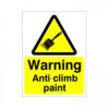 Warning Anti-Climb Paint - Health and Safety Sign (WAG.24) | Safety ...